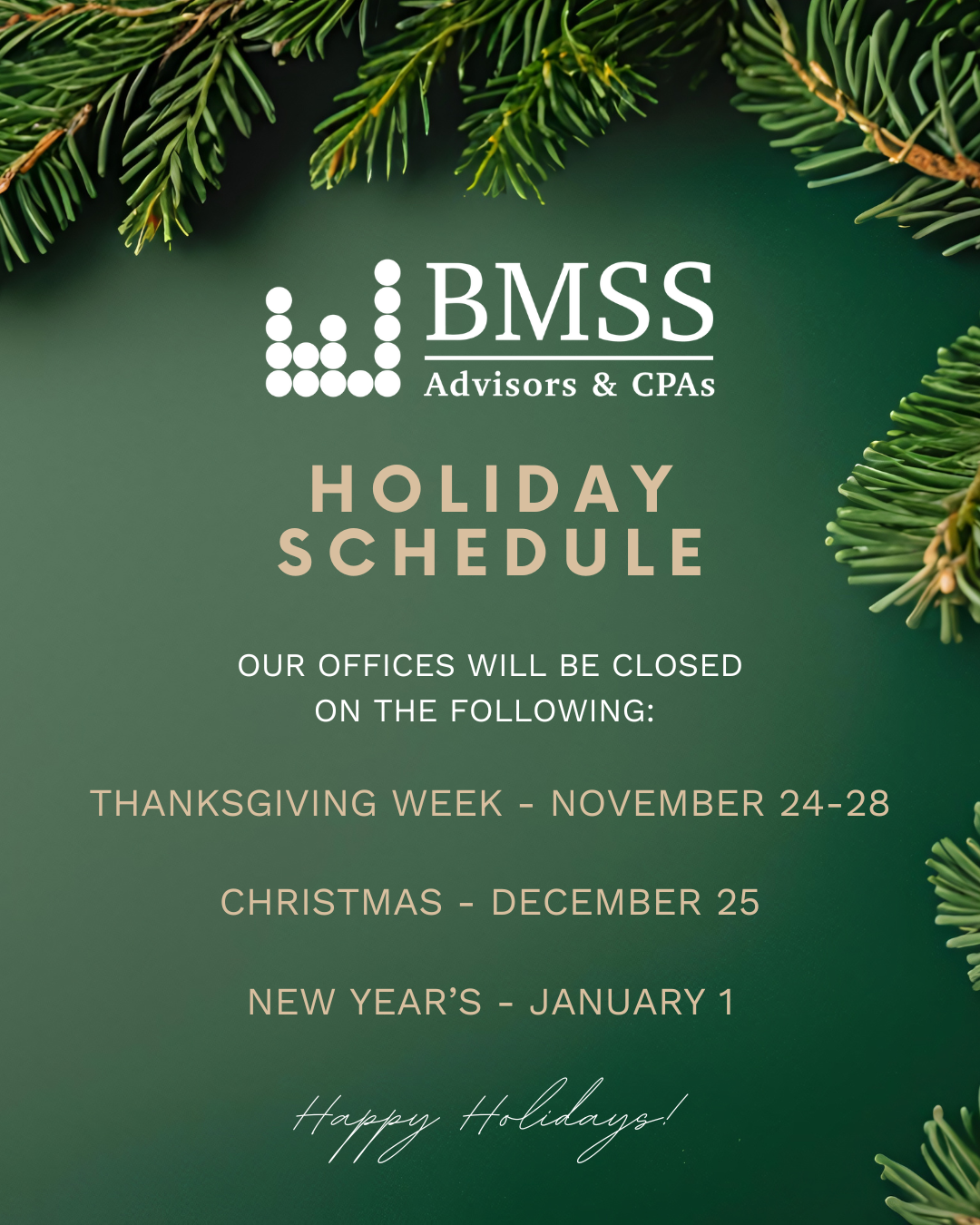 BMSS 2025 Holiday Schedule - BMSS, LLC